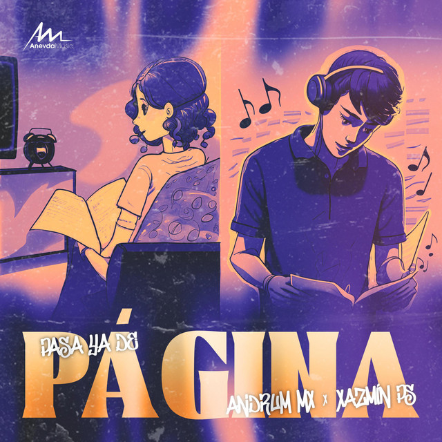 Pasa ya de página - song and lyrics by Andrum MX, Xazmin Ps | Spotify