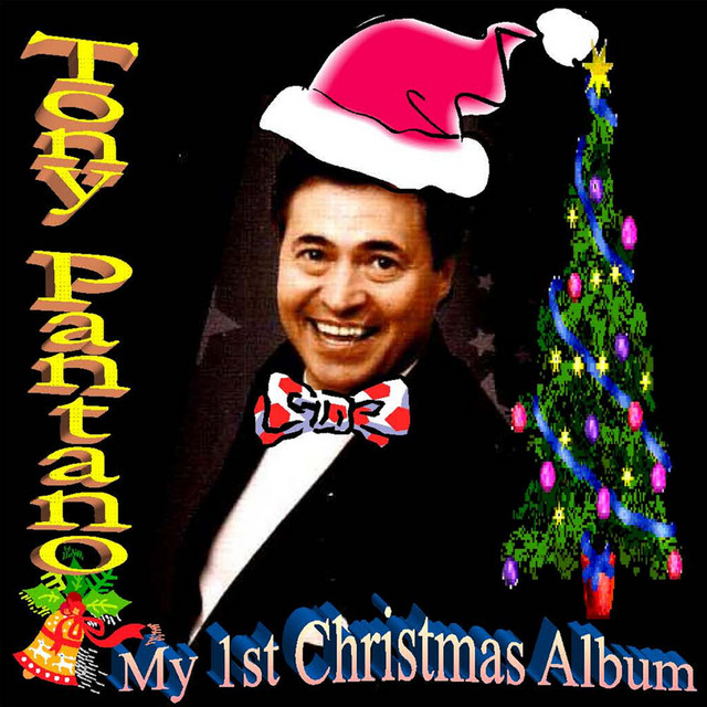 My 1st Christmas Album - Album by Tony Pantano | Spotify