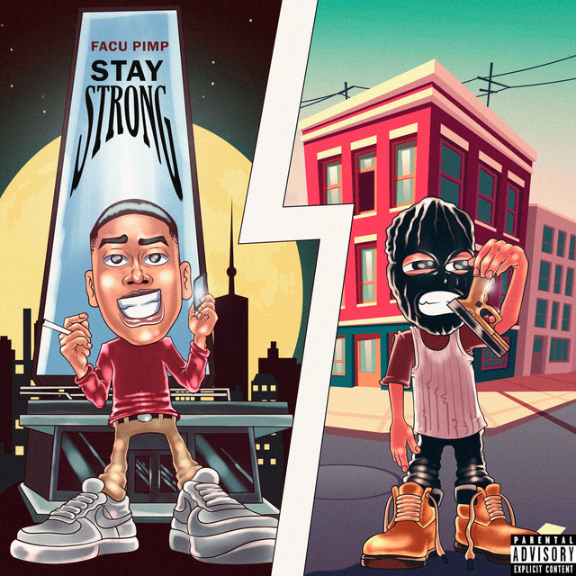 Stay Strong - Single by FACU PIMP | Spotify