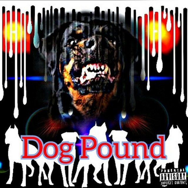 Dog Pound - Album by King Loski Da God | Spotify
