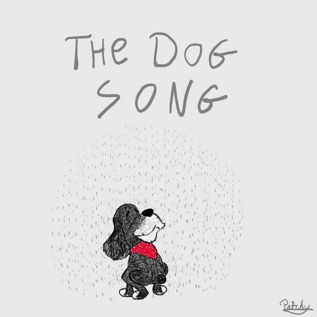 the-dog-song-or-what-do-i-know-about-it-single-by-patchtoons-spotify