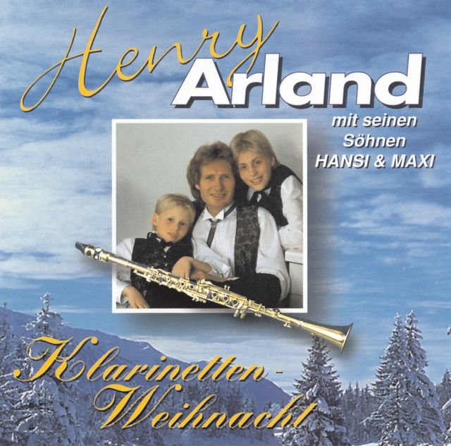 Klarinetten-Weihnacht - Album by Henry Arland | Spotify