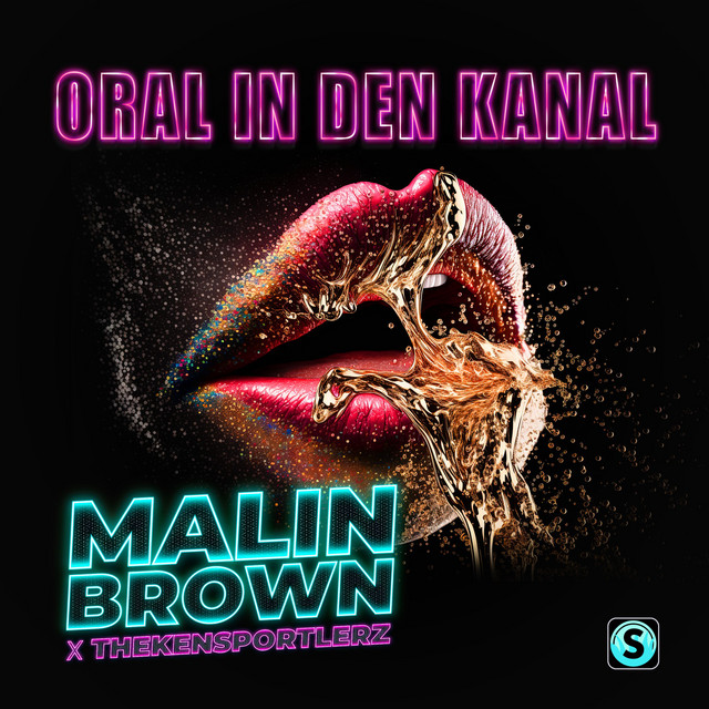 Oral in den Kanal - Single by Malin Brown | Spotify