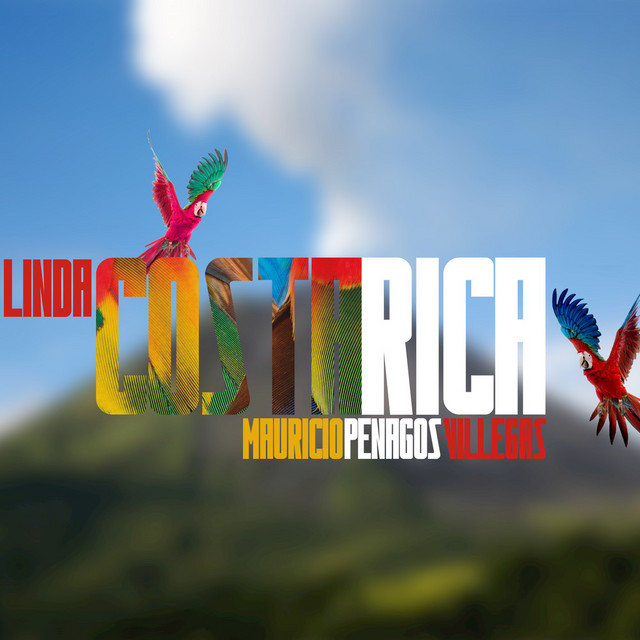 Linda Costa Rica - EP by Mauricio Penagos Villegas | Spotify