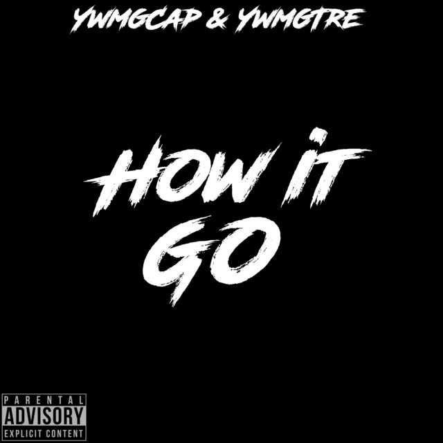 How It Go – Sencillo de YwmgCap | Spotify