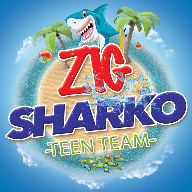 Zig & Sharko - EP by Teen Team | Spotify