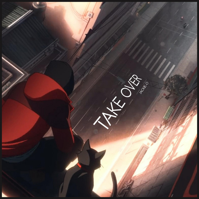 Take Over - Single by Jackie-O | Spotify