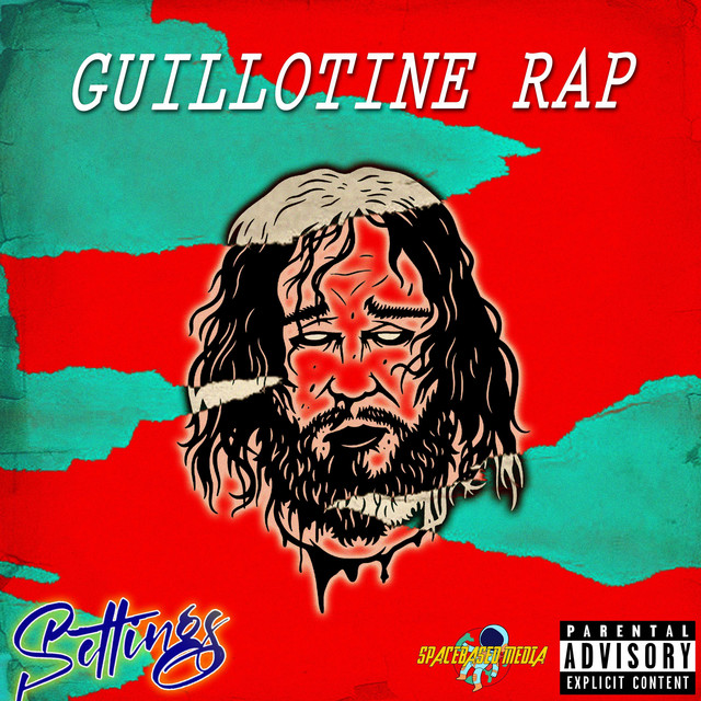 Guillotine Rap - Single by Settings | Spotify
