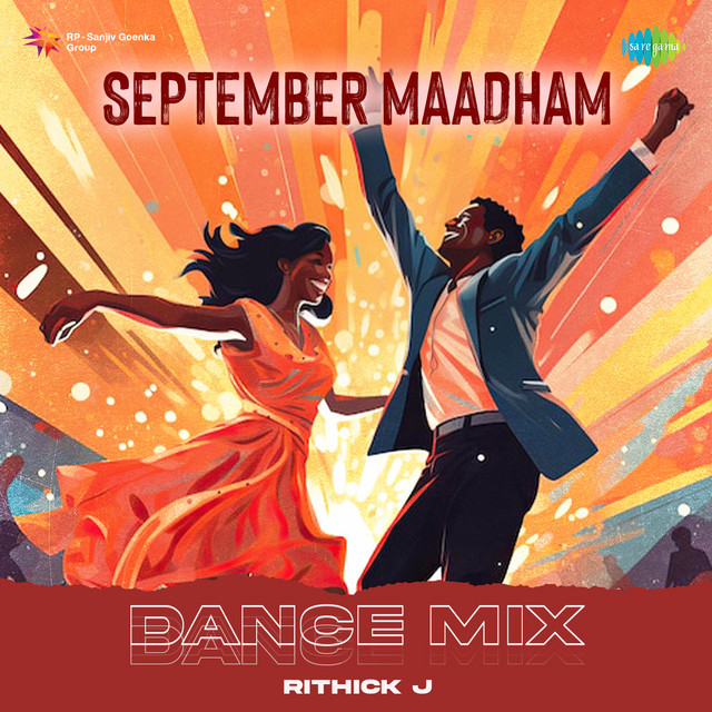 September Maadham - Dance Mix - Single by Rithick J | Spotify