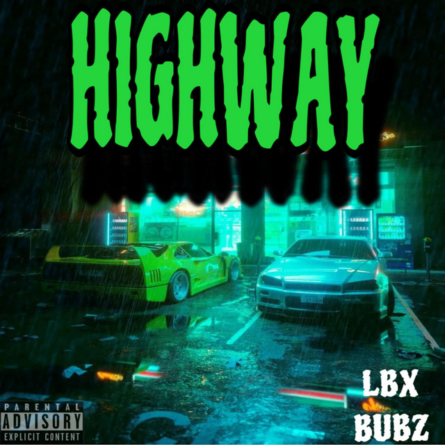 HIGHWAY - Single by Bubz | Spotify
