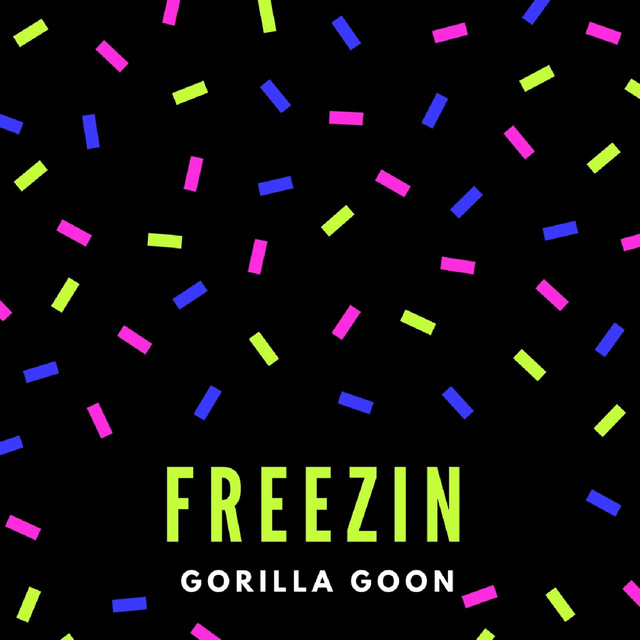 Freezin' - Single by Gorilla goon | Spotify