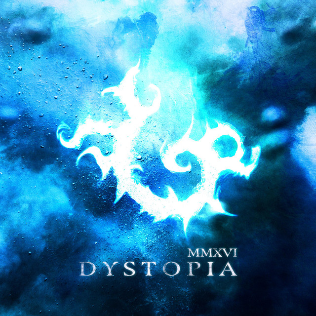MMXVI - EP by ĐYSTOPIA | Spotify