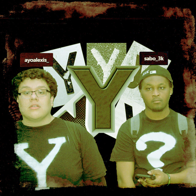 Y? - Single by AyoAlexis | Spotify