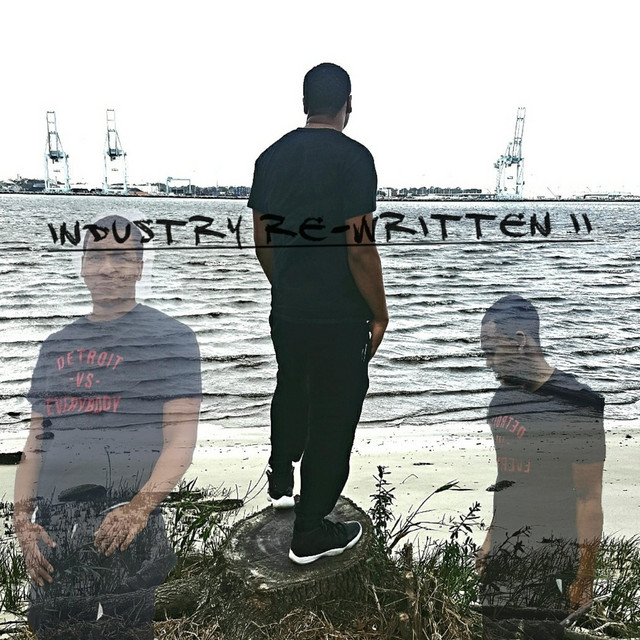 Industry Re-Written II - Album by Yung Dale Monroe | Spotify