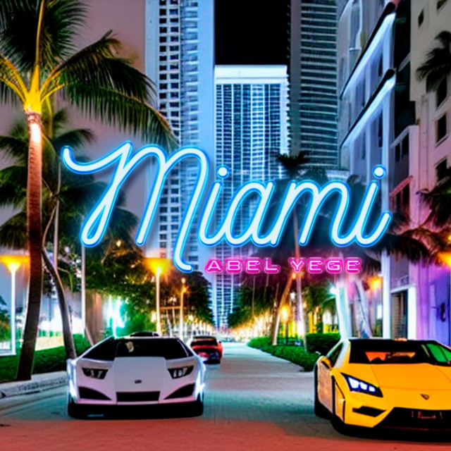 Miami - Single by Abel Yege | Spotify