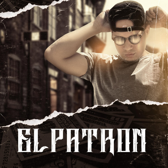 El Patron - Single by El Supreme | Spotify