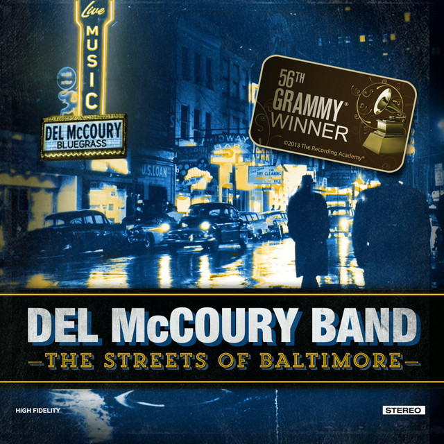 Streets of Baltimore - song and lyrics by The Del McCoury Band | Spotify