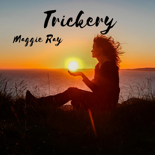 Trickery - Single by Maggie Ray | Spotify