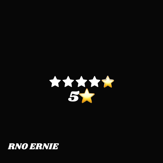 5 STARS - EP by RNO Ernie | Spotify