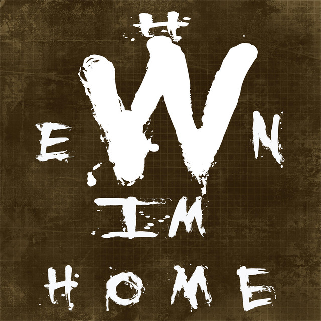 When I'm Home - Single by The Headless Way | Spotify