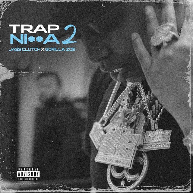 Trap Nigga 2 - Single by Jass Clutch | Spotify