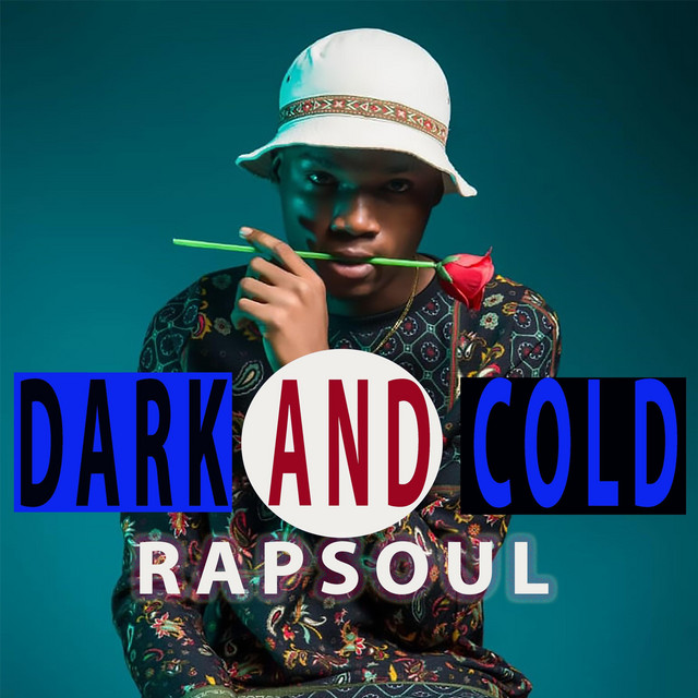 Dark and Cold - Single by rapsoul | Spotify