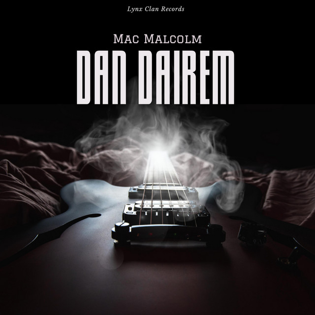 Mac Malcolm: Songs list, genres, analysis and similar artists - Chosic