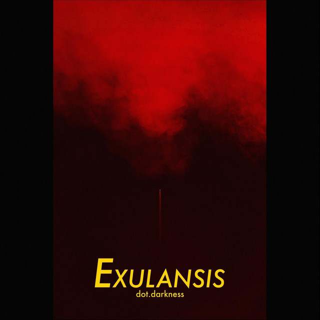 Exulansis - Single by dot.darkness | Spotify