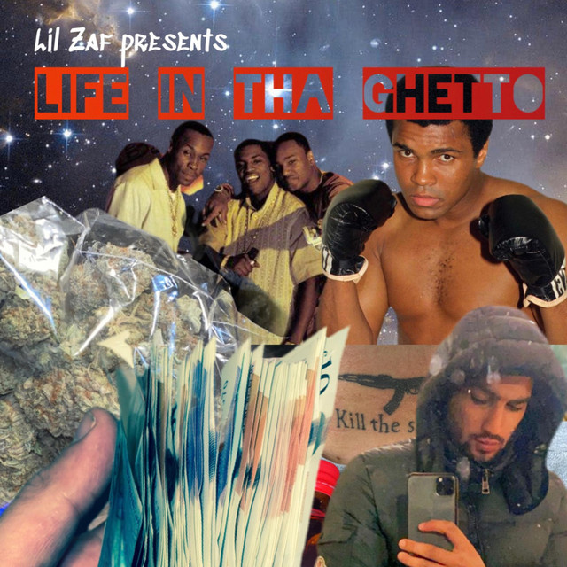 Life In Tha Ghetto - Single by Lil Zaf | Spotify
