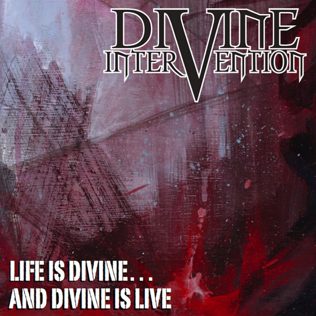 Life Is Divine... And Divine Is Live – EP de Divine Intervention | Spotify