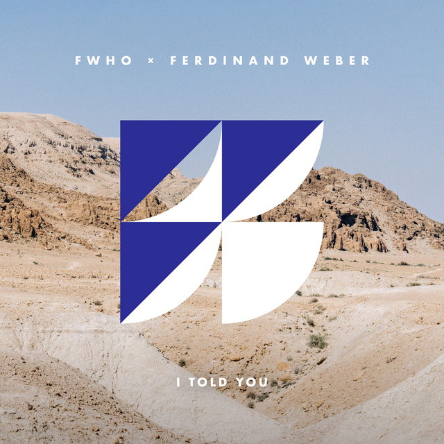 I Told You - Single by FWHO | Spotify