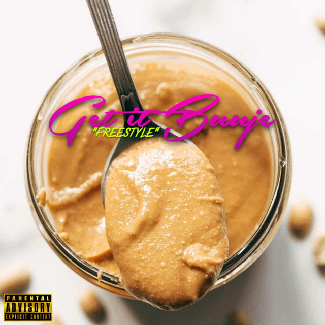 Get it Buuje (Freestyle) - Single by Buuje P | Spotify