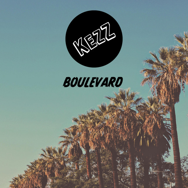 Boulevard - Single by Kezz Beats | Spotify