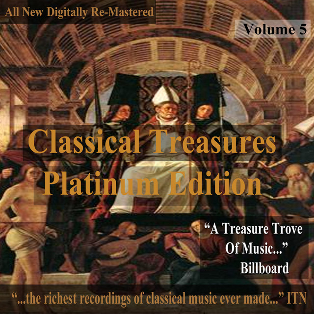Classical Treasures: Platinum Edition, Vol. 5 (Remastered ...
