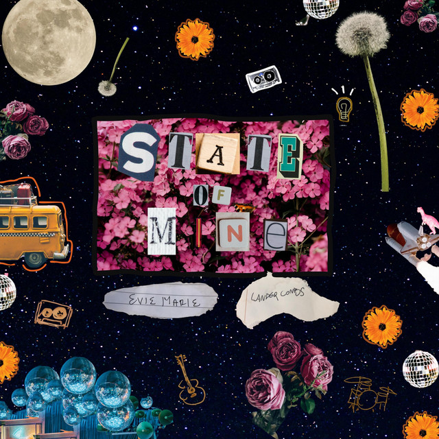 State of Mine - song and lyrics by Lander Combs, Evie Marie | Spotify