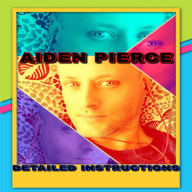 Detailed Instructions - Single by Aiden Pierce | Spotify