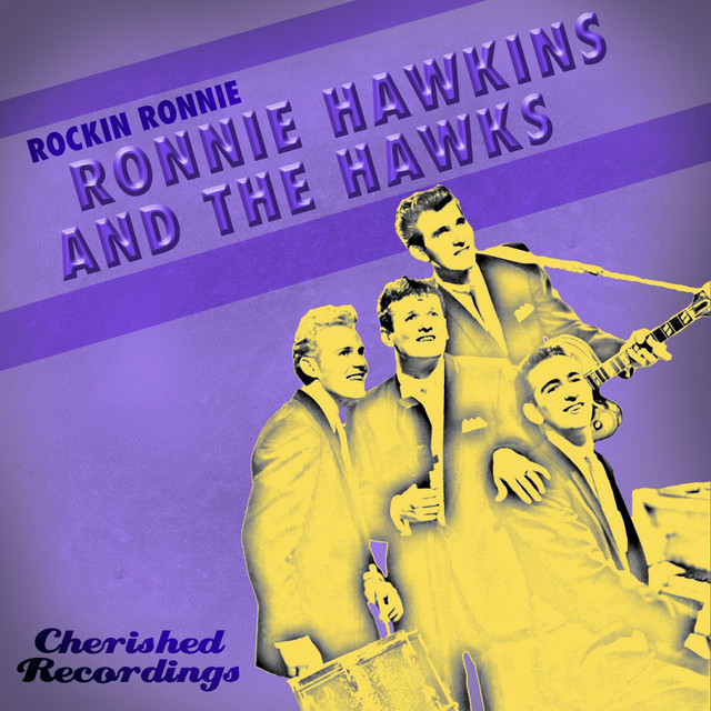 Wild Little Willy - song and lyrics by Ronnie Hawkins and The Hawks ...