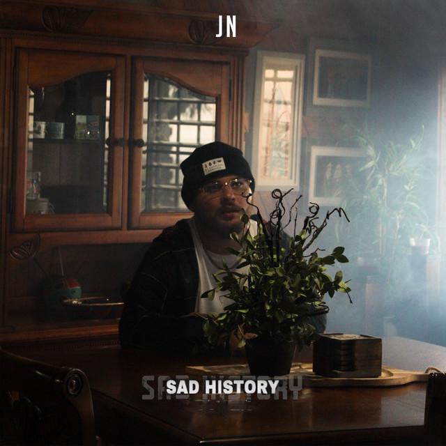 SAD HISTORY - EP by JN | Spotify