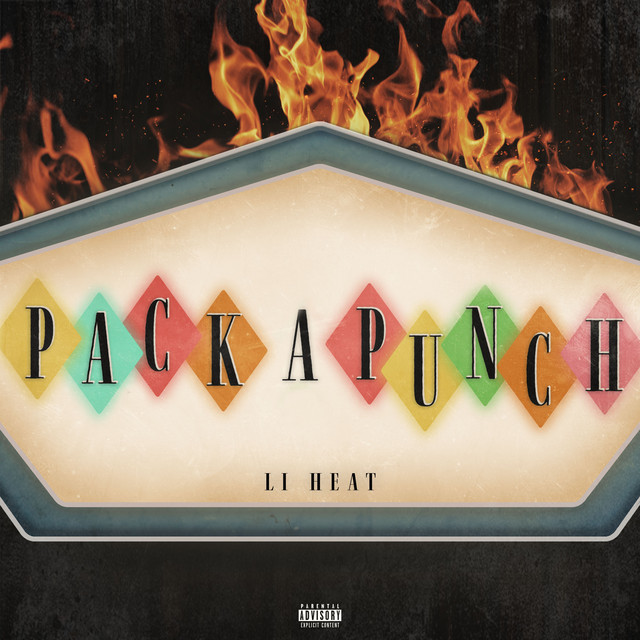 Pack A Punch - Single by Li Heat | Spotify