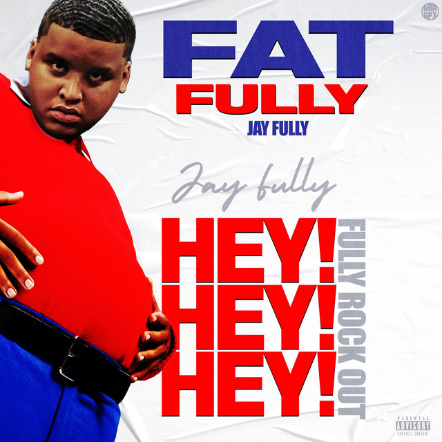Fat fully - Album by Jay Fully | Spotify