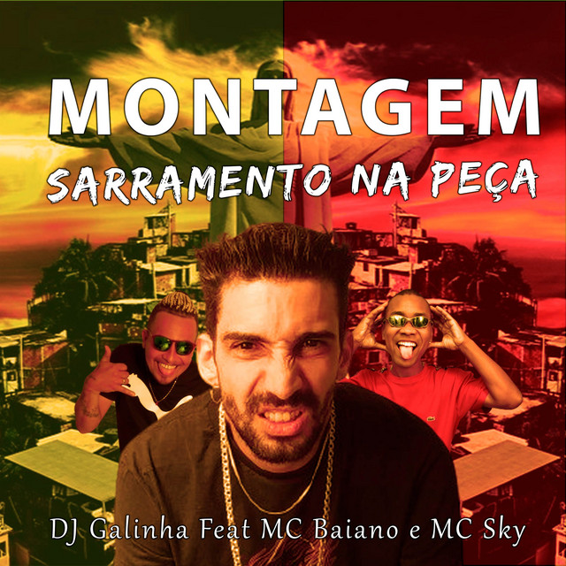 Montagem - Sarramento na Peça - Single by Dj Galinha | Spotify