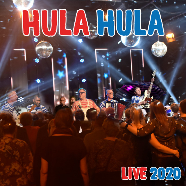 Hula Hula Live 2020 - Album by Hula Hula | Spotify