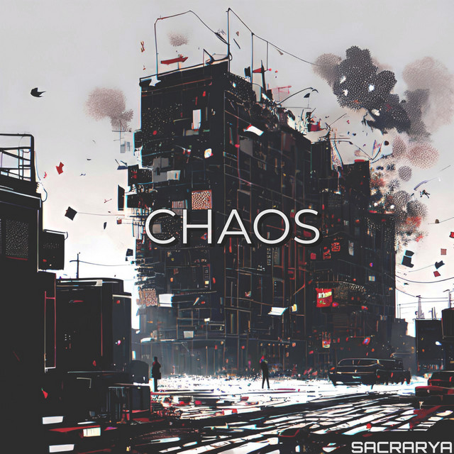 Chaos - Single by Sacrarya | Spotify