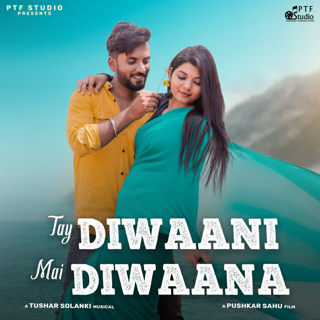 Tay Diwaani May Diwaana - Single by Tushar Solanki | Spotify