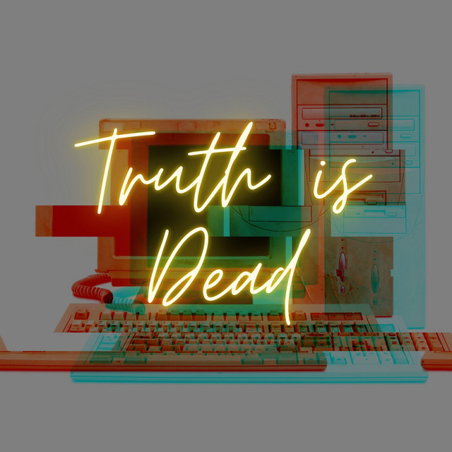 Truth is Dead - Single by muSICK a.d.d. | Spotify
