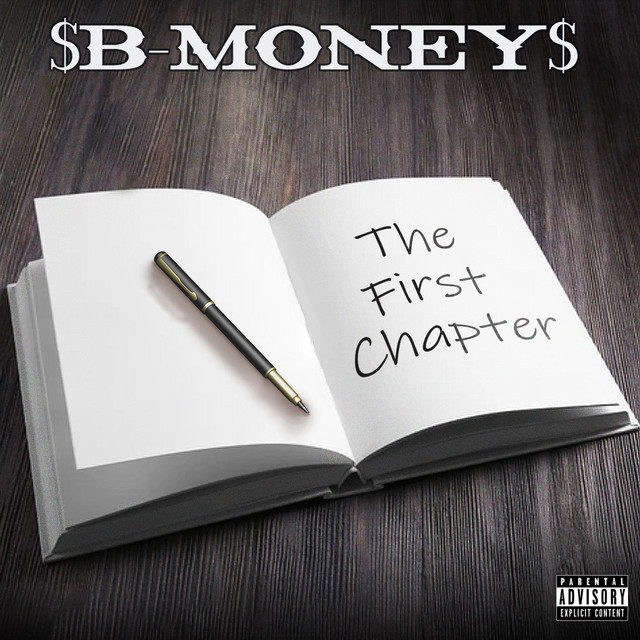 The First Chapter - Single by B-Money | Spotify