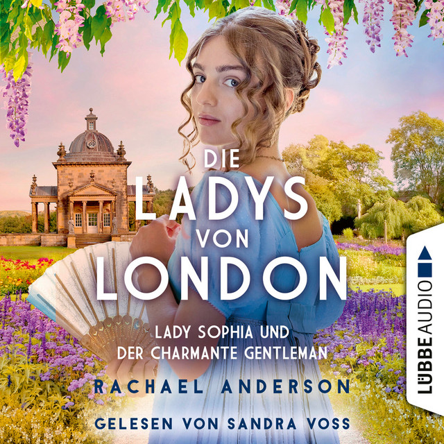 Kapitel 102 - Die Ladys von London - Lady Sophia und der charmante ...