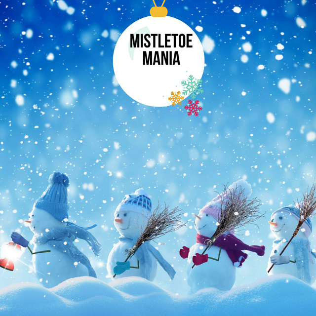 Mistletoe Mania - Compilation by Various Artists | Spotify