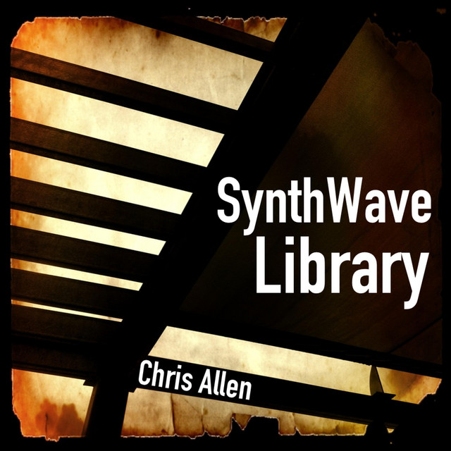 SynthWave : Library - EP by Chris Allen | Spotify