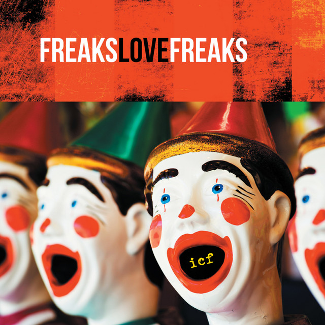 Freaks Love Freaks - EP by Independent Counsel of Funk | Spotify